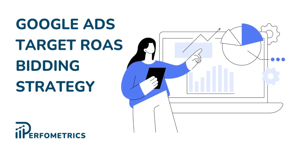 Target ROAS in Google Ads - Ultimate Guide [2024]